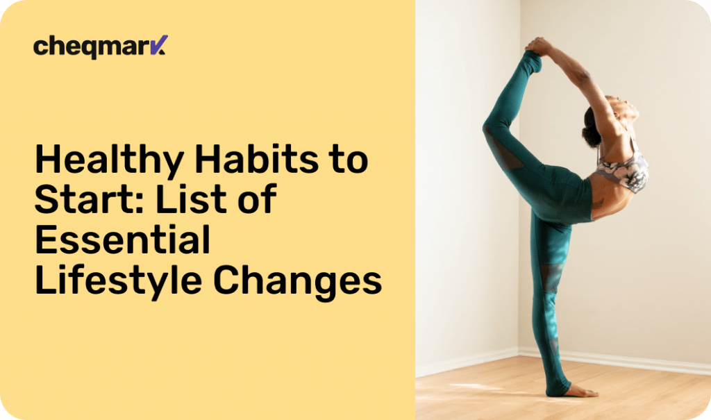 Healthy Habits to Start: List of Essential Lifestyle Changes