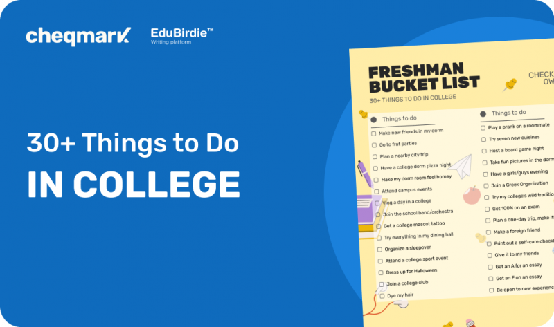 Freshman Bucket List: Things to Do in College - Cheqmark Blog